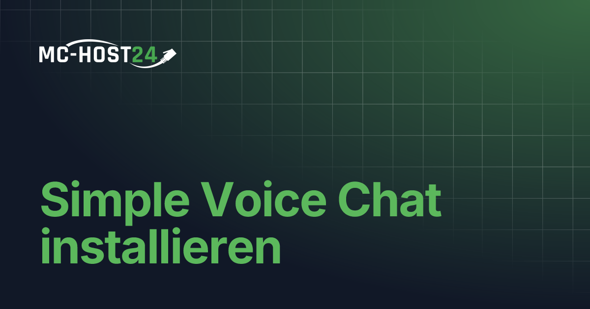Simple Voice Chat installieren | MC-HOST24